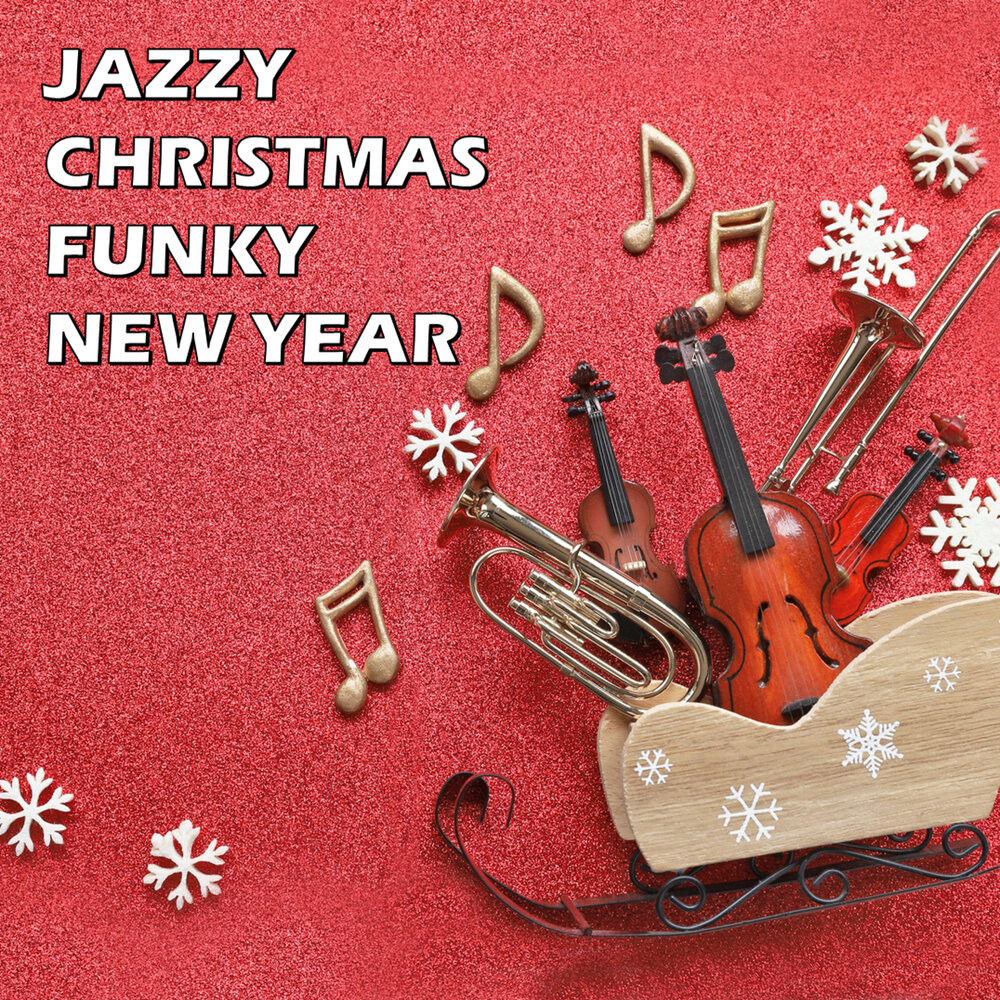 Jazzy Christmas / Funky New Year — Радио JAZZ
